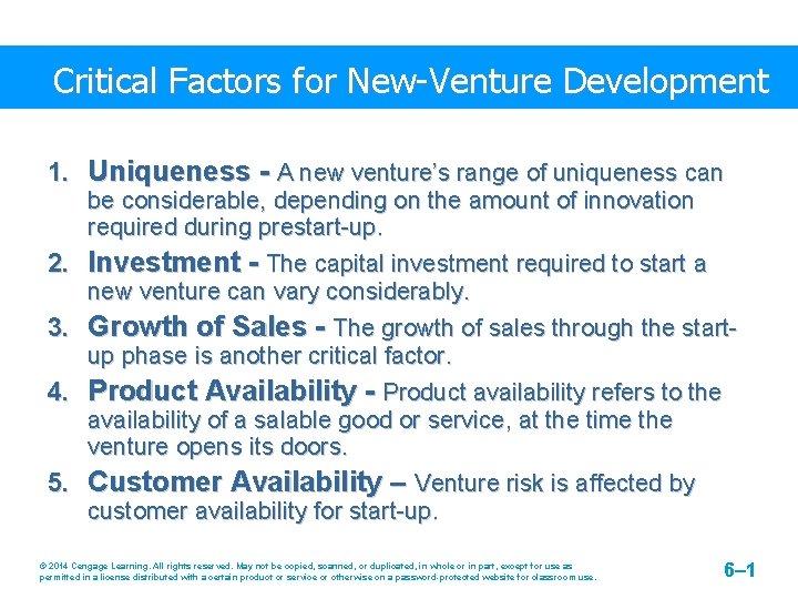 Critical Factors for NewVenture Development 1 Uniqueness A