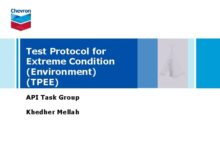 Test Protocol for Extreme Condition Environment TPEE API