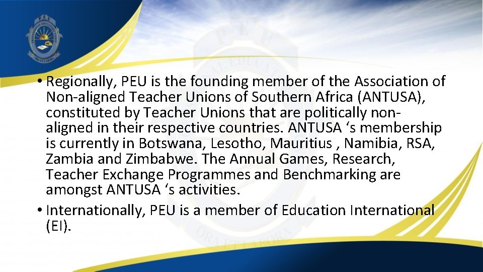 HISTORICAL BACKROUND OF THE PROFESSIONAL EDUCATORS UNION PEU