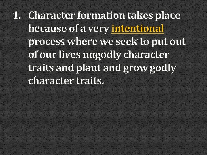 An Introduction to Christian Character Development By Dave