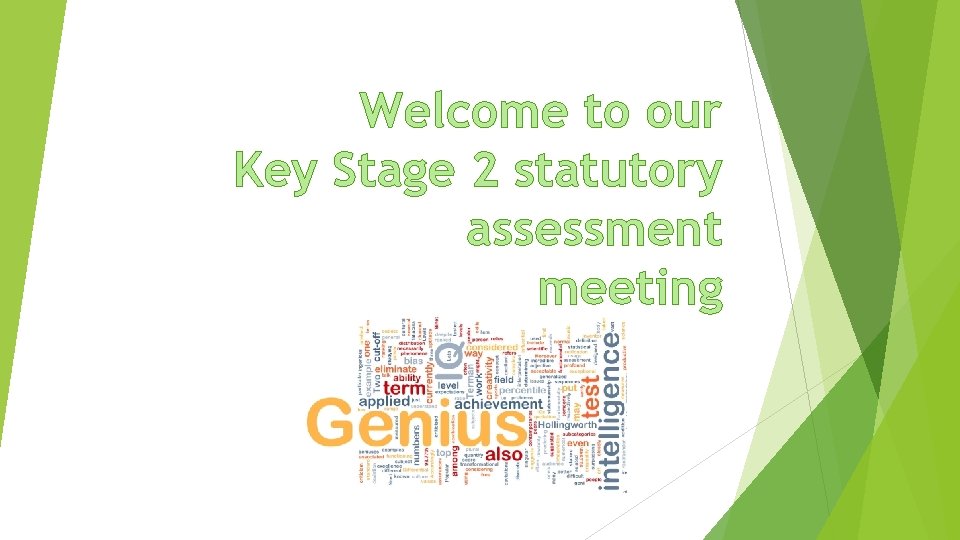 Welcome to our Key Stage 2 statutory assessment