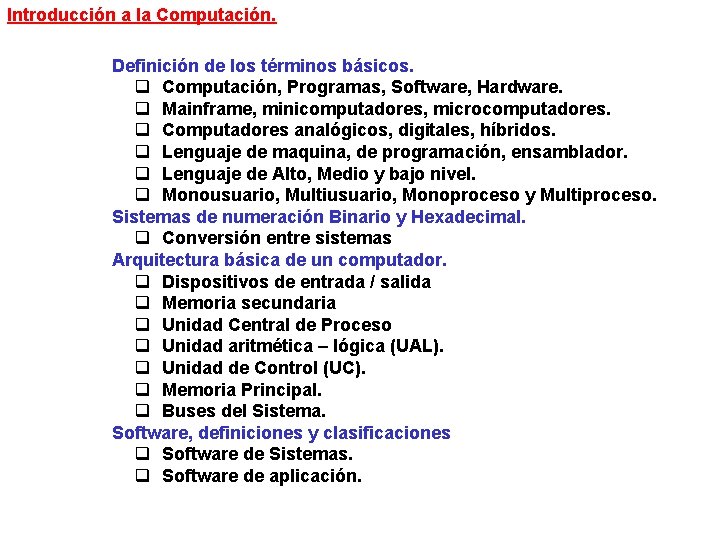 Introduccin a la Computacin Definicin de los trminos