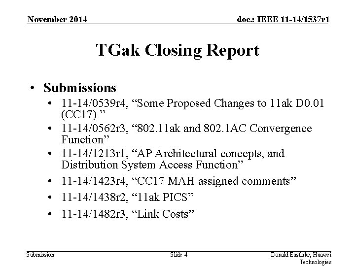 November 2014 doc IEEE 11 141537 r 1