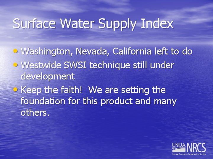 SWSI Plus Observations Phil Pasteris Supervisory Physical Scientist