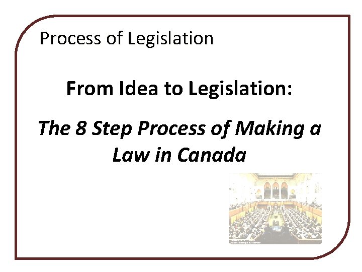 Overview of Canadian Law System Types of Law
