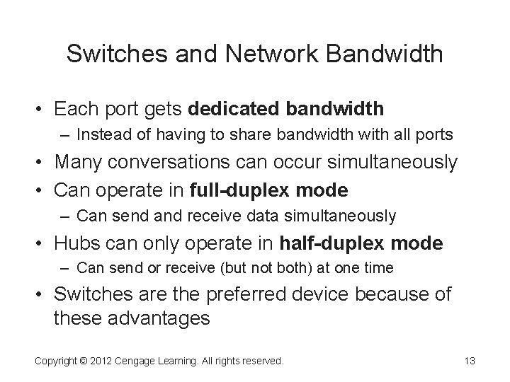 Week 3 Network Hardware Essentials Objectives Describe the