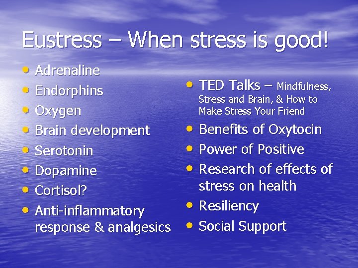 STRESS A nonspecific response of the body to