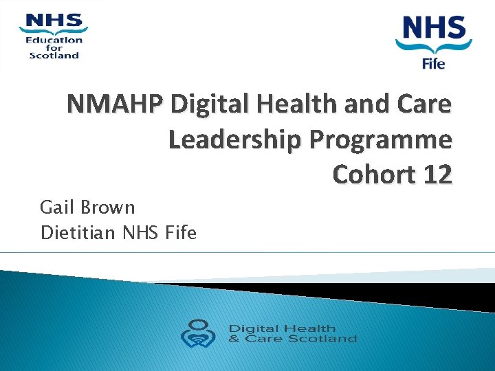 NMAHP Digital Health and Care Leadership Programme Cohort