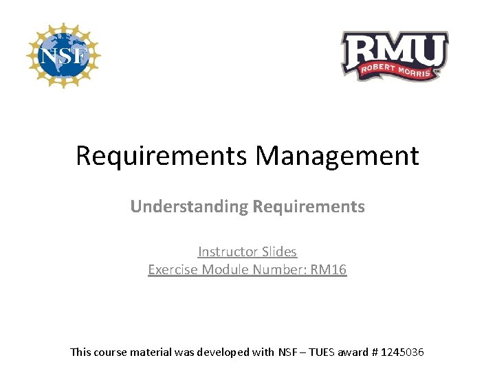 Requirements Management Understanding Requirements Instructor Slides ...