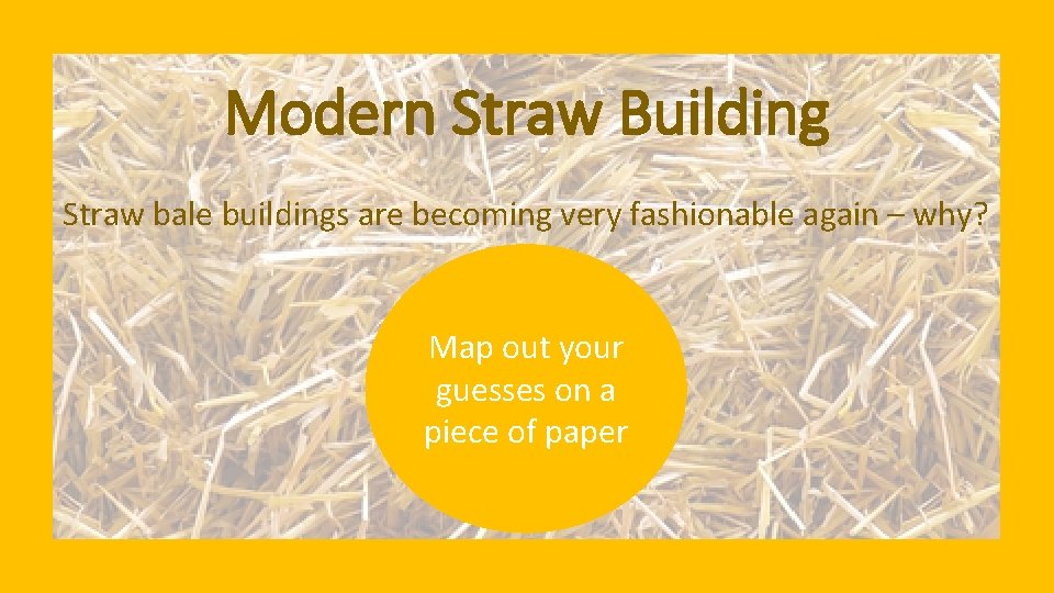 Building a Sustainable Future Renewable Energies and StrawBale