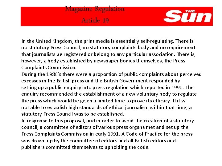 Magazine Regulation Article 19 In the United Kingdom