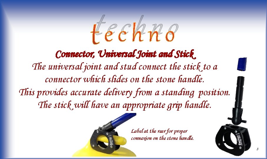 technocurling delivery stick Our technological development of a