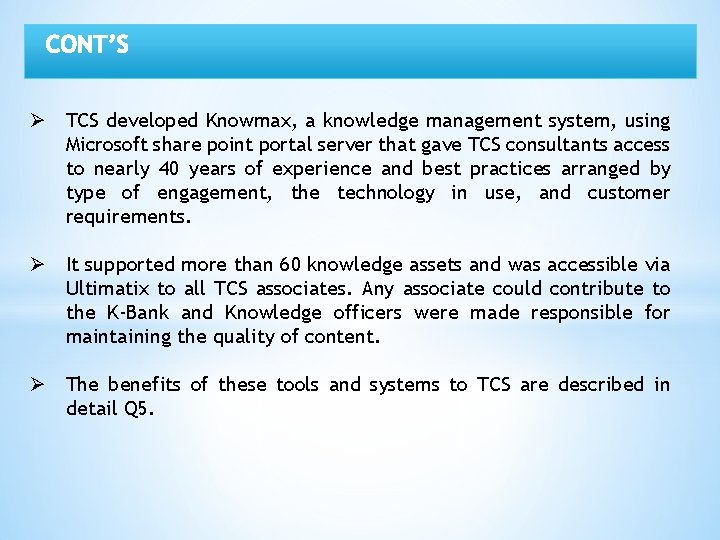 KNOWLEDGE MANAGEMENT AND COLLABORATION AT TATA CONSULTING SERVICES