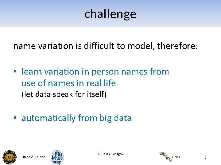 Large scale harvesting of variants of proper names