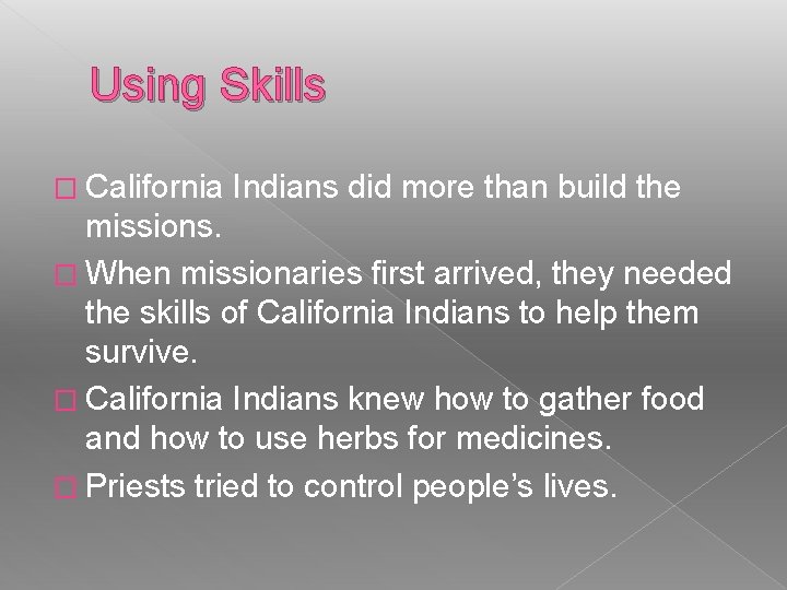 Californias Missions Grade 4 Victoria B Gonzalez Imperial