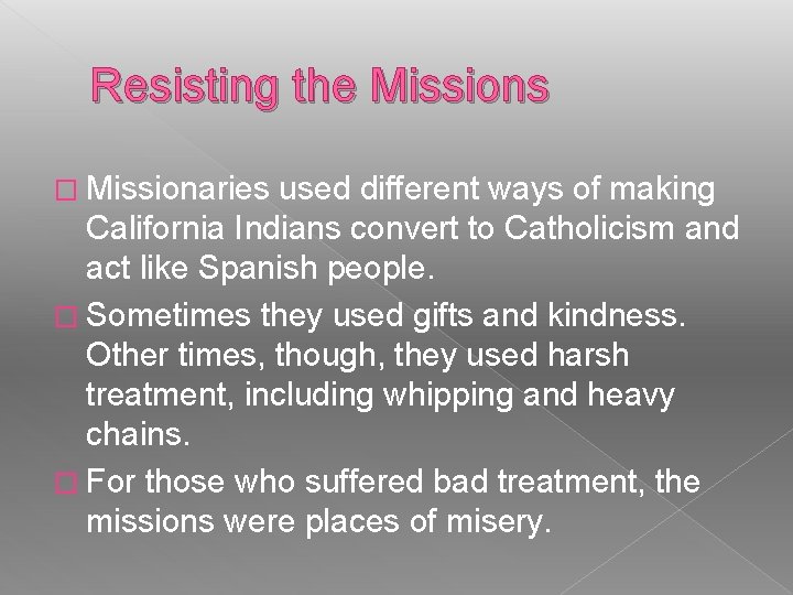 Californias Missions Grade 4 Victoria B Gonzalez Imperial