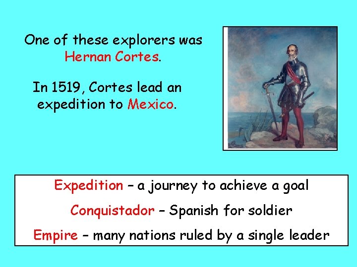 Chapter 3 Lesson 4 Conquest of the Americas