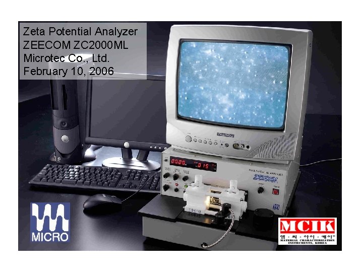 Zeta Potential Analyzer ZEECOM ZC 2000 ML Microtec