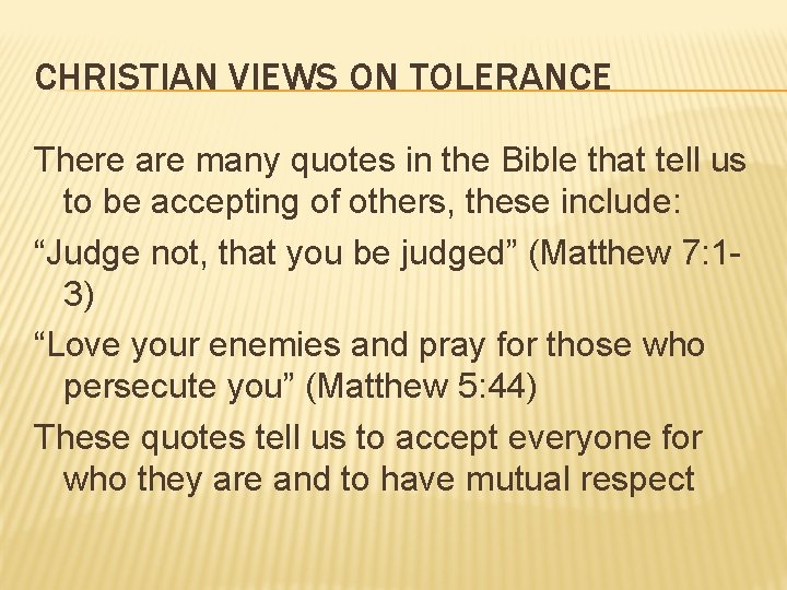 TOLERANCE OF OTHER FAITHS WHAT IS TOLERANCE Tolerance