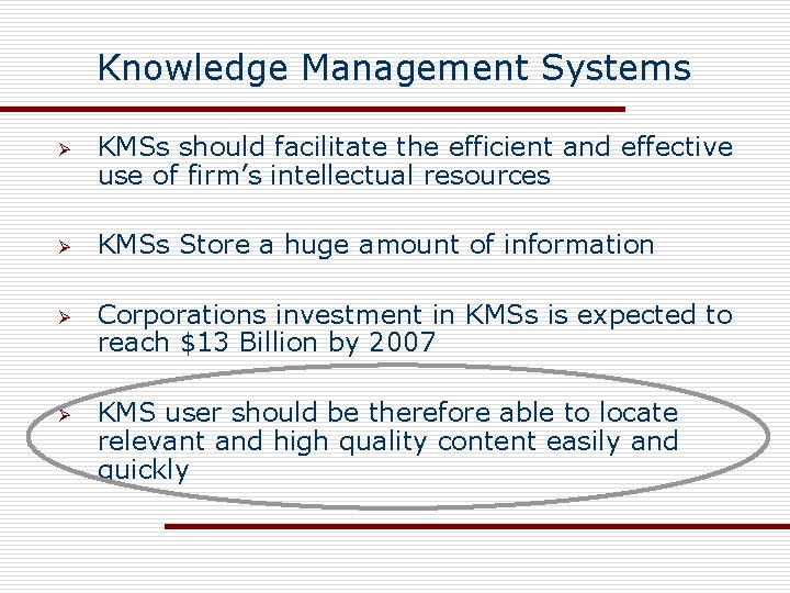 Effective Use of Knowledge Management Systems A Process