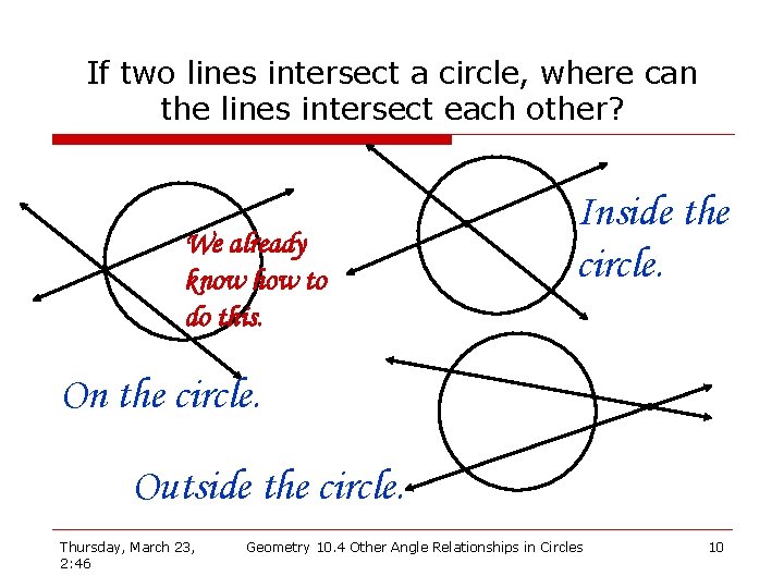 Geometry 10 4 Other Angle Relationships in Circles