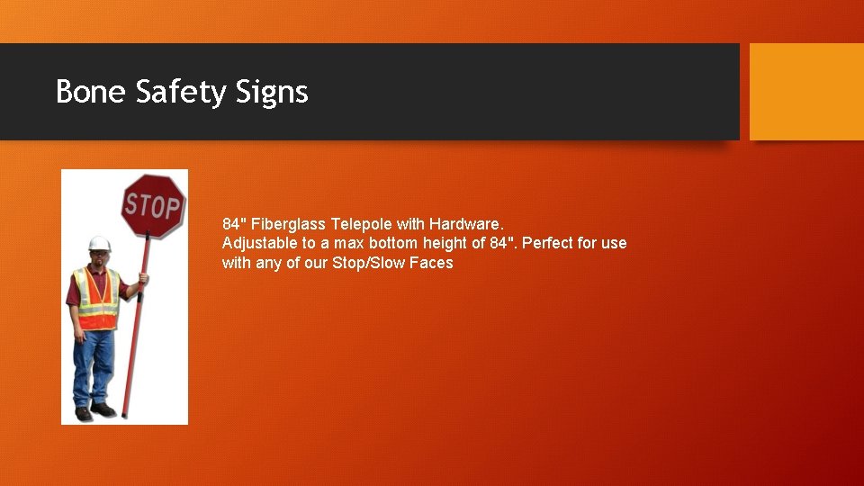 Bone Safety Signs Ed Platenburg Sales Solutions Inc