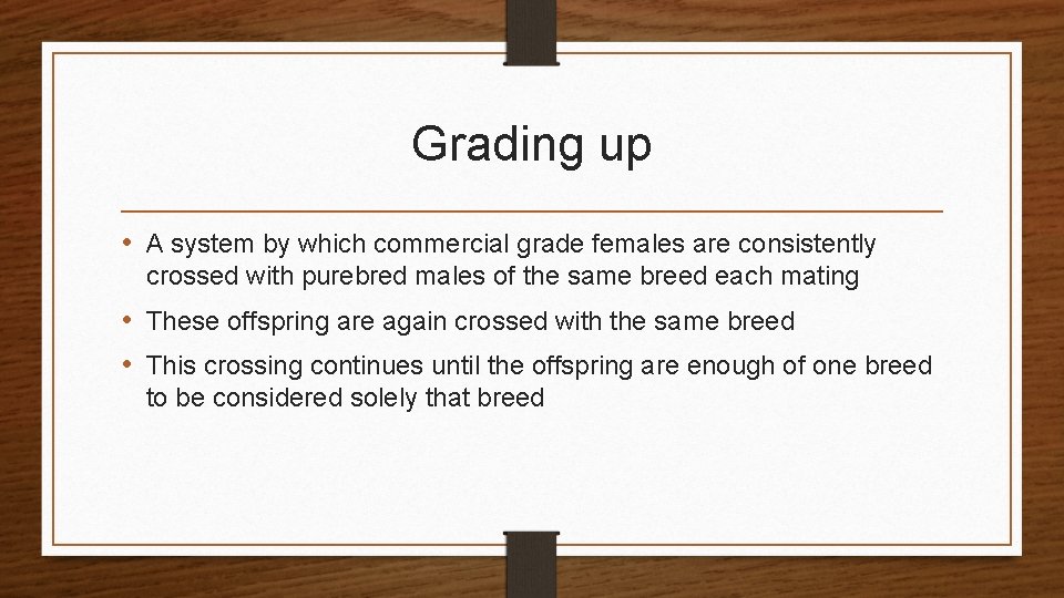 Reproduction Mating Systems Two Types of Breeding Purebred
