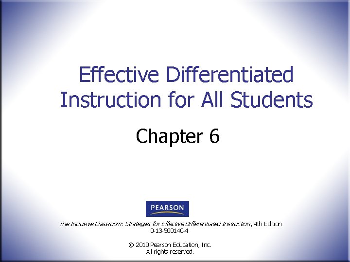 Effective Differentiated Instruction for All Students Chapter 6