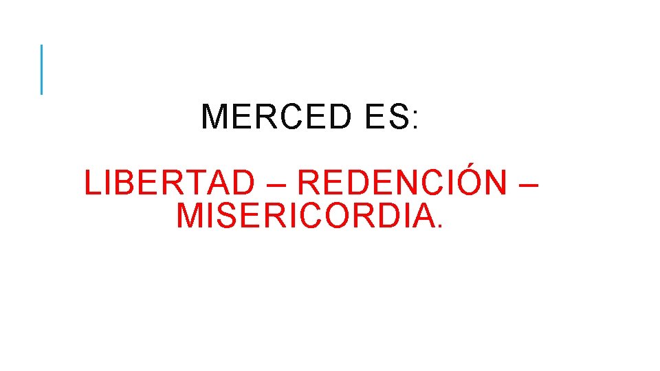 Nuestras Races Mercedarias Nuestras Races Mercedarias TE HAS