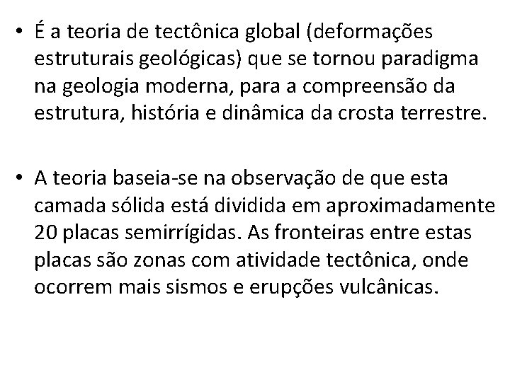 Tectnica de placas a teoria de tectnica global