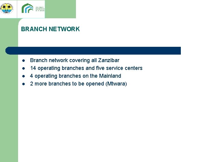 THE PEOPLES BANK OF ZANZIBAR LTD OUR VISION