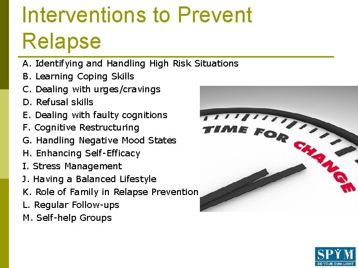 ISSUP RELAPSE PREVENTION BEST PRACTICES TANUSHREE DAS SHUBHANGI
