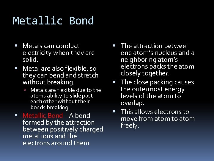 Section 2 Ionic and Covalent Bonds CHAPTER 4