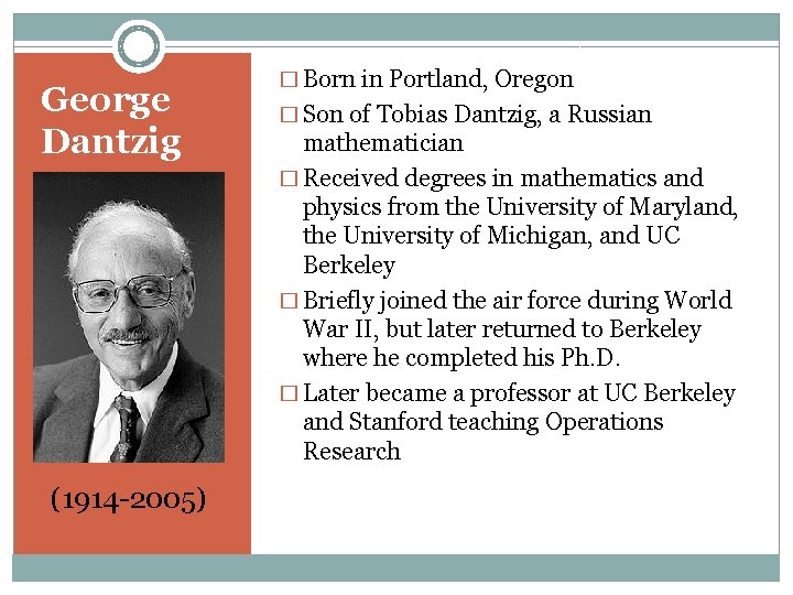 Famous Mathematicians and Scientists EUGENE WIGNER DENNIS GABOR