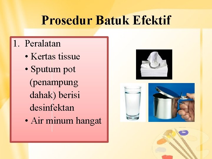 BATUK EFEKTIF FAKULTAS KEPERAWATAN UNAND Batuk Efekt if
