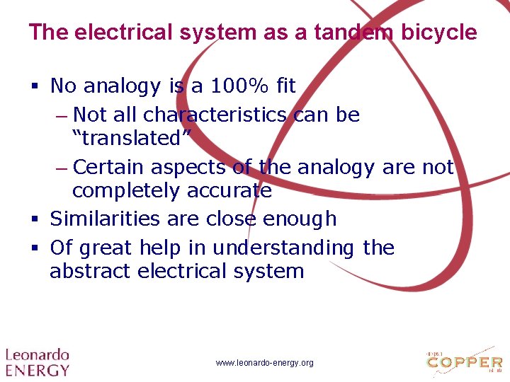 The electrical system as a tandem bicycle ECI