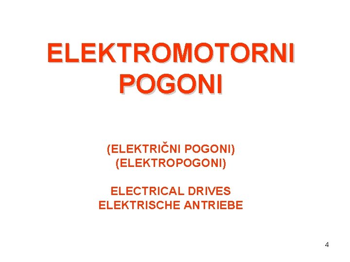 ELEKTROMOTORNI POGONI Prof Dr Borislav Jefteni www pogoni