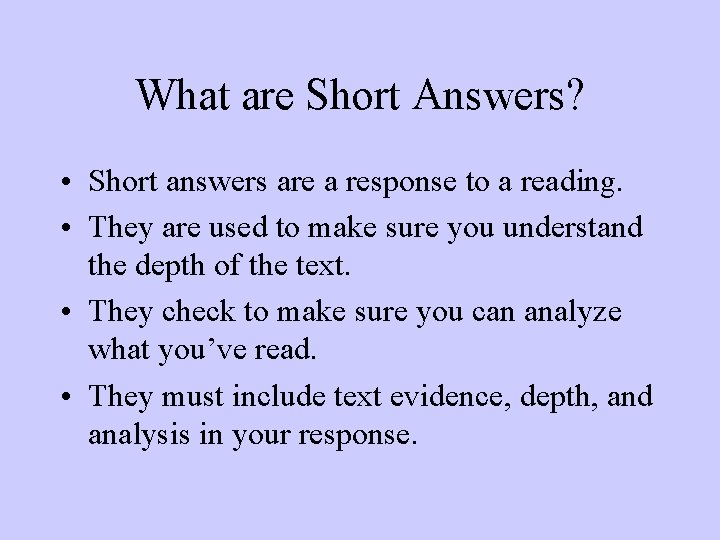 What are Short Answers Short answers are a
