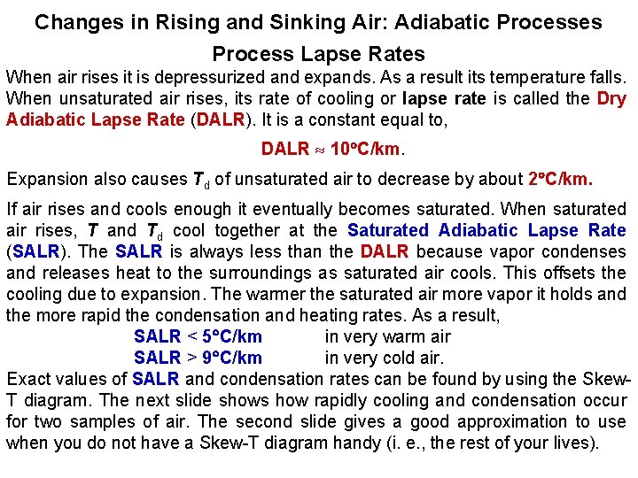 Changes in Rising and Sinking Air Adiabatic Processes