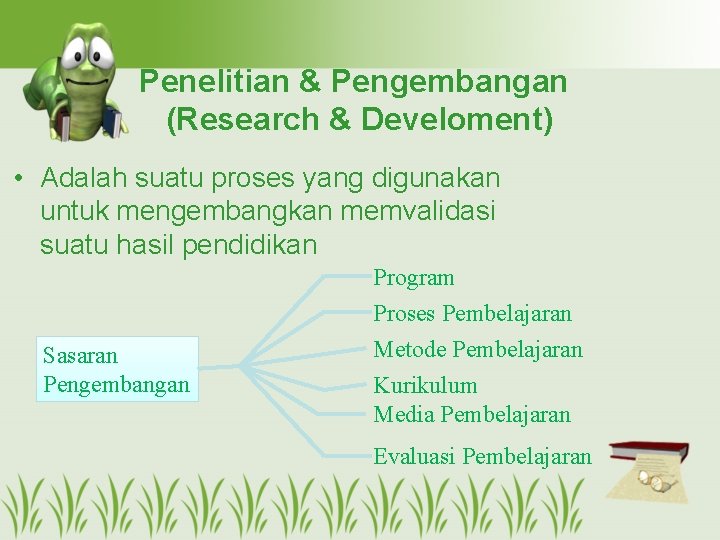 Penelitian Pengembangan Research Development Dr M T Natalis