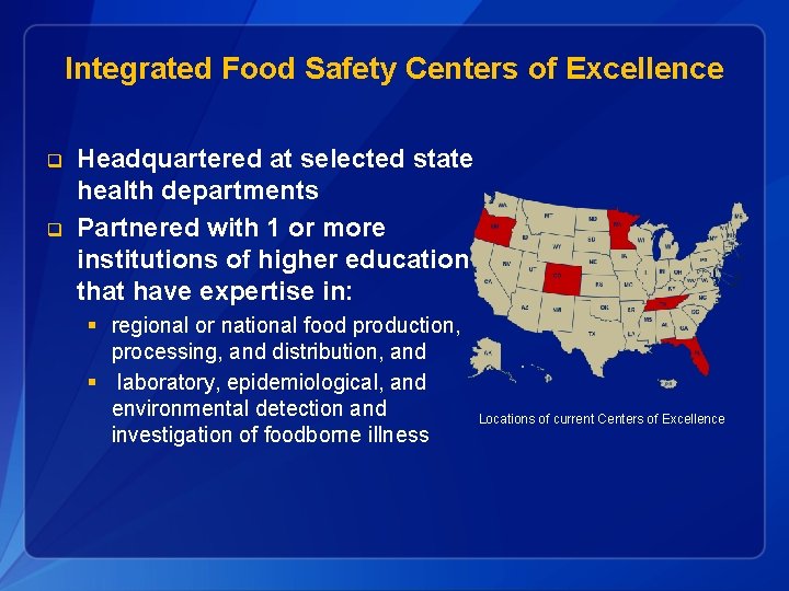 Integrated Food Safety Centers of Excellence Building state