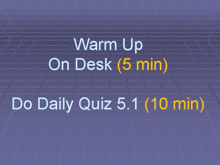 Warm Up On Desk 5 min Do Daily