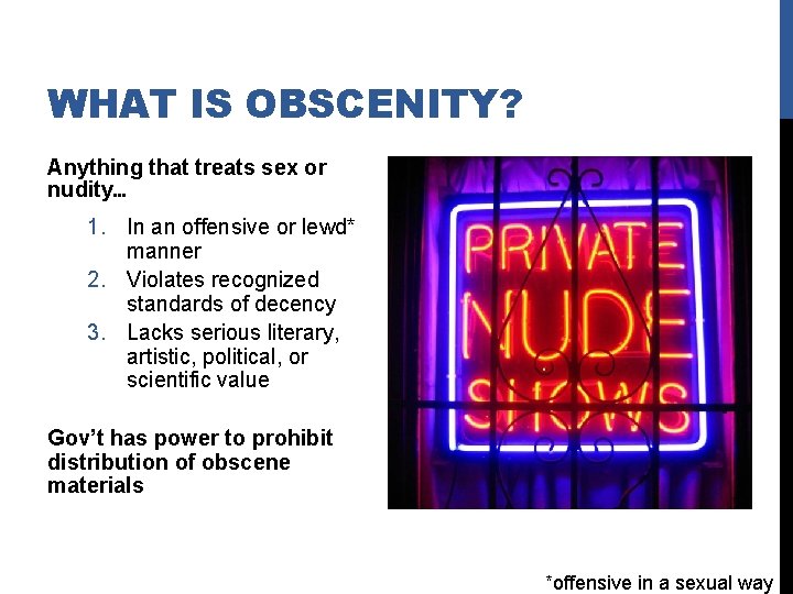 Sup OBSCENITY LIMITS TO THE FREEDOM OF SPEECH