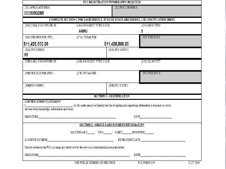1 4 GHz BAND LICENSES AUCTION 69 Disclaimer