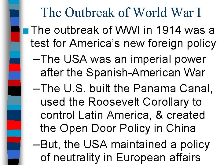 World War I 1 Outbreak of World War