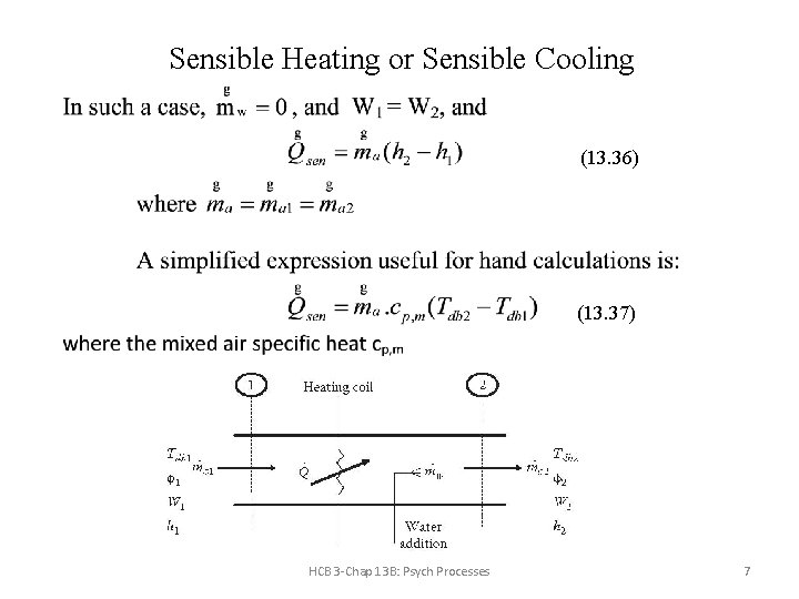 Chapter 13 B PSYCHROMETRIC MOIST AIR PROCESSES Agami