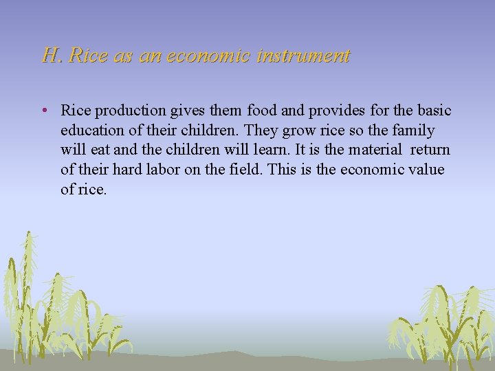 The Ethos of Rice behind the Traditional Culture