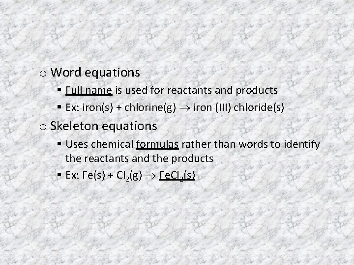 Chapter 9 Chemical Reactions 9 1 Reactions and