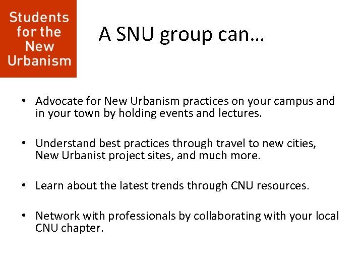 New Urbanism for Students What is SNU Students