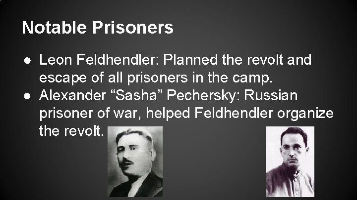 SOBIBOR CAMP Brody Kristen Sidney and Domenic EstablishmentOperation